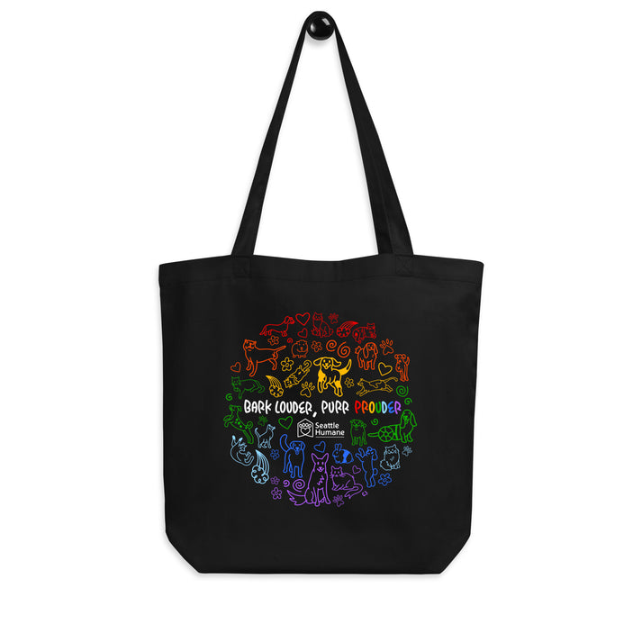Bark Louder, Purr Prouder Tote – Seattle Humane Store